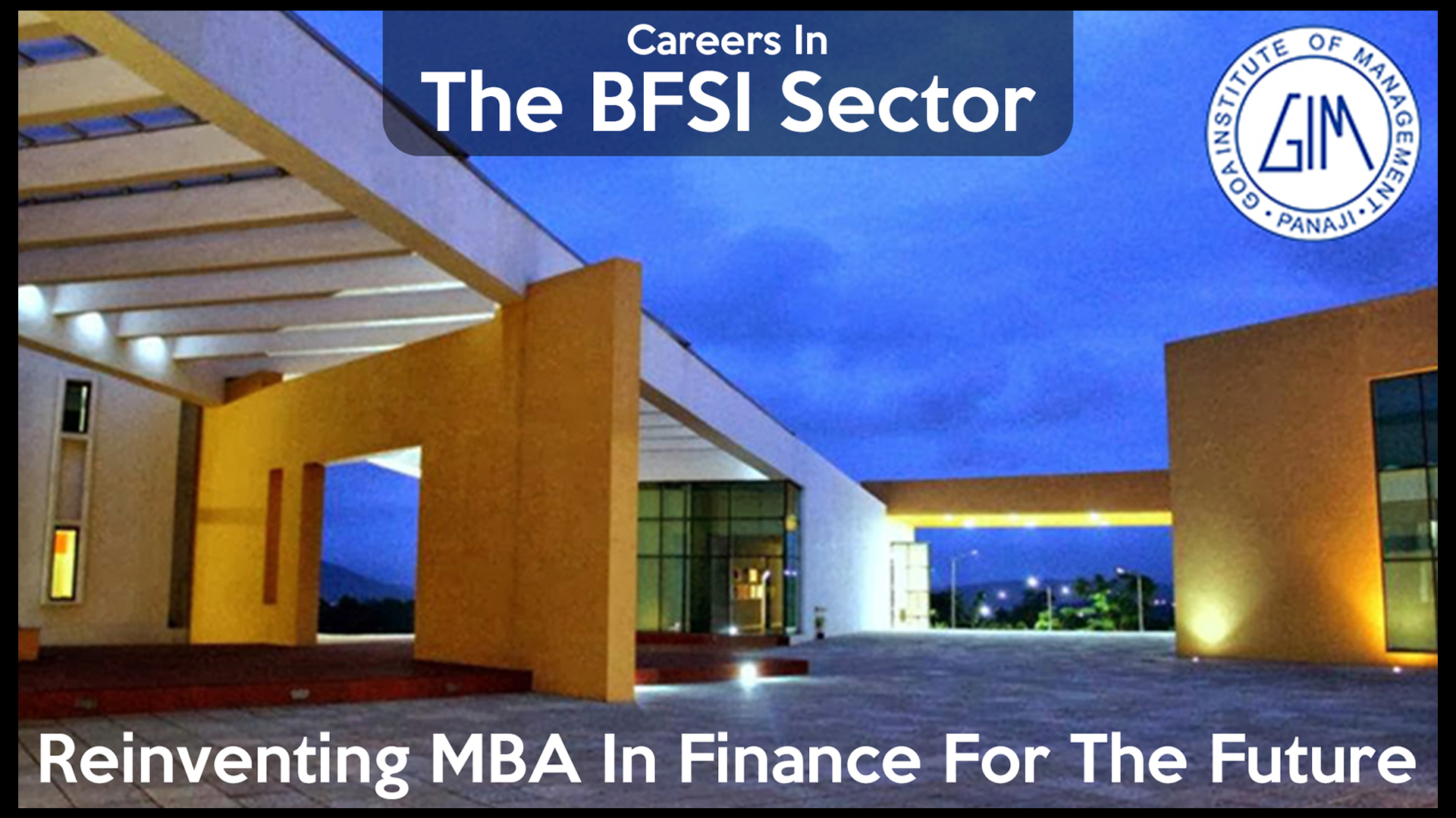 Careers In The BFSI Sector | Reinventing MBA In Finance For The Future ...