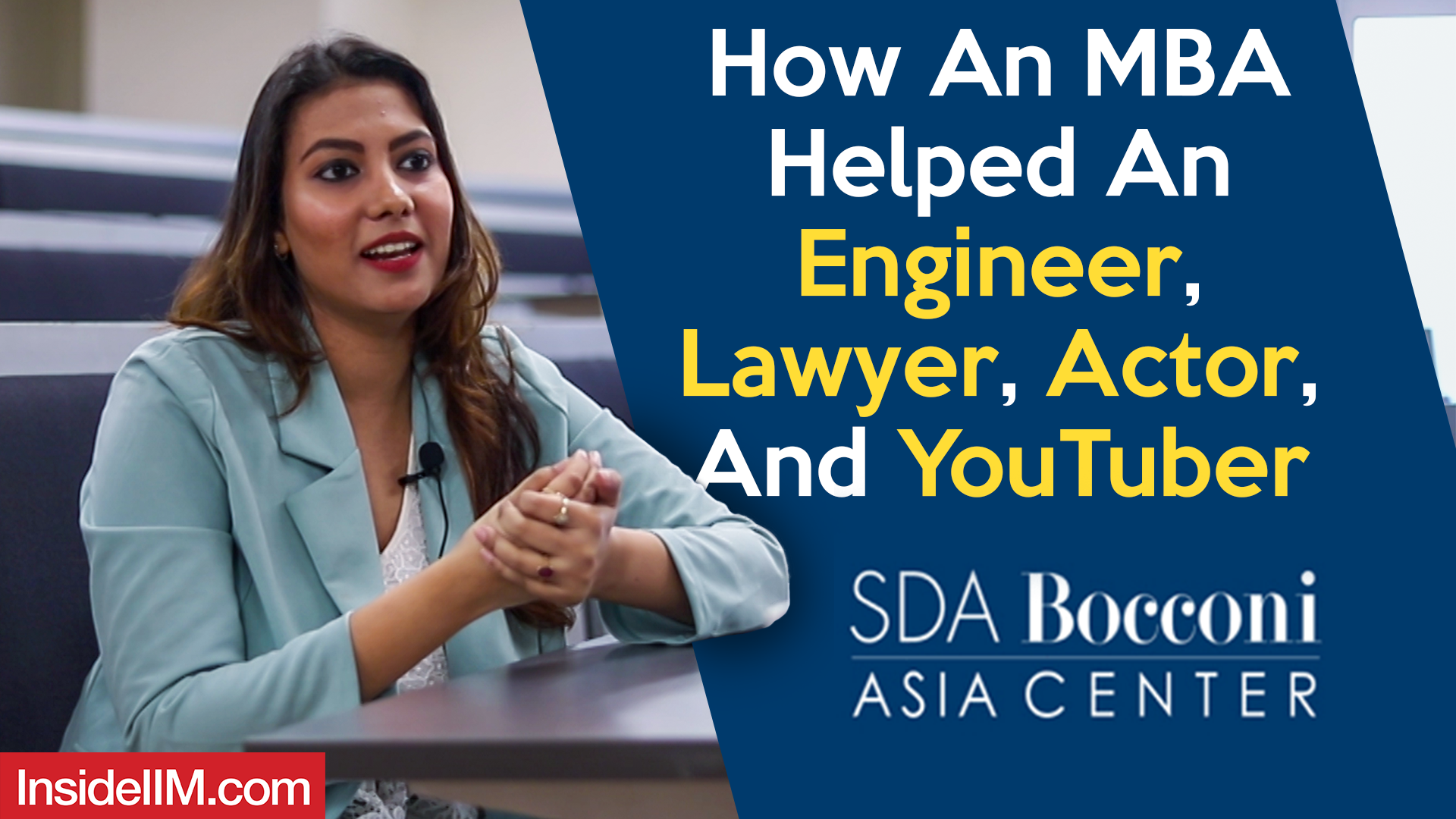 How An MBA Helped An Engineer, Lawyer, Actor, And YouTuber - InsideIIM