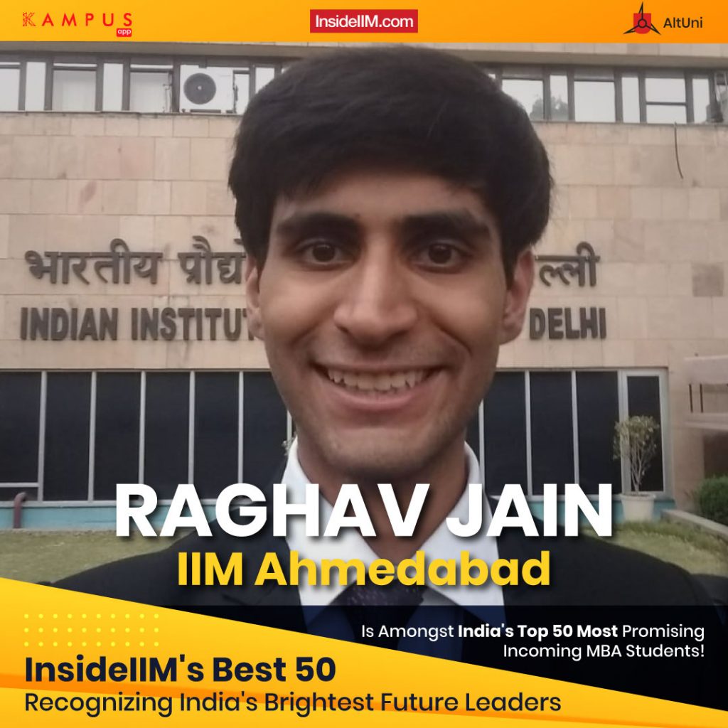 Raghav Jain, Indian Institute of Management, Ahmedabad - India's Most ...
